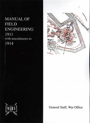 Manual of Field Engineering 1911 :: Military Library Research Service